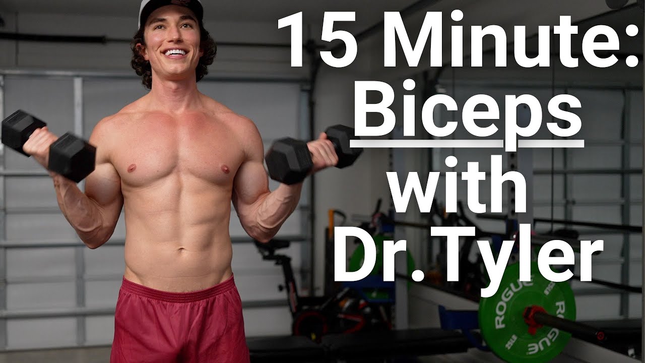 15 MINUTE BICEP WORKOUT (DUMBBELLS) with Dr. Tyler - YouTube