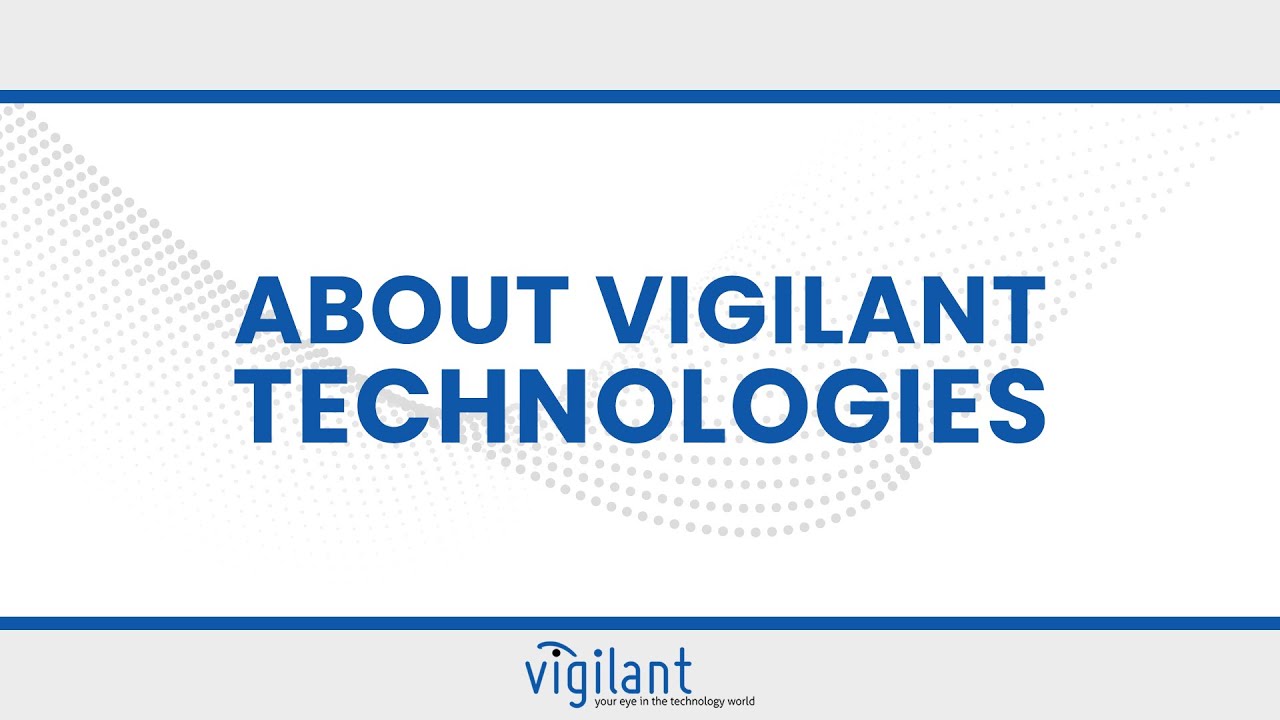 About Vigilant Technologies - YouTube