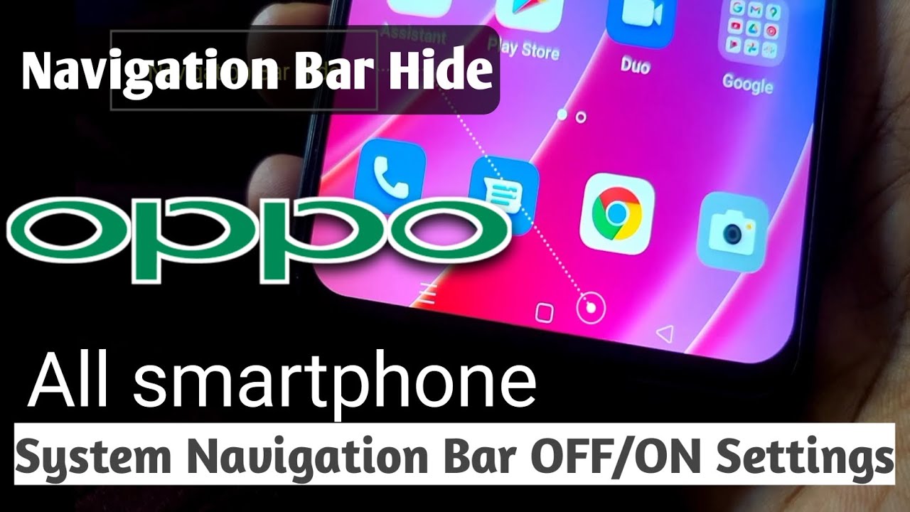 System Navigation Bar OFF/ON Settings || all OPPO Mobile - YouTube