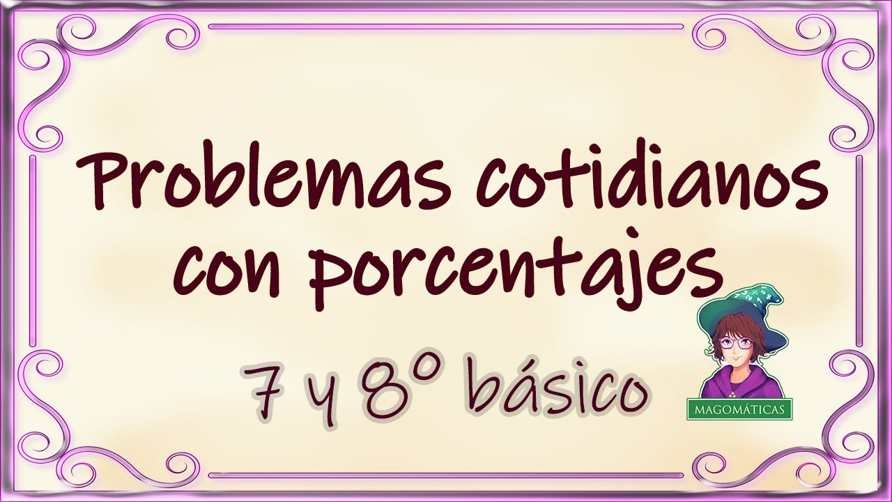 Problemas cotidianos con porcentajes - YouTube