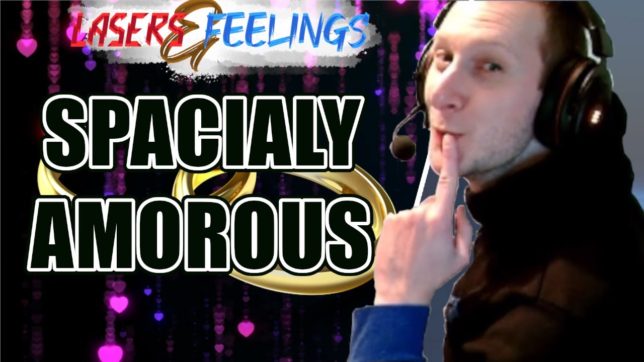 Spacialy Amorous - Lasers & Feelings - YouTube