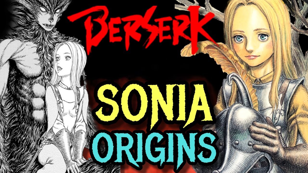 Sonia Origins – Happy Go Lucky Girl Who Becomes Griffith’s Medium and has a Dark Future ...