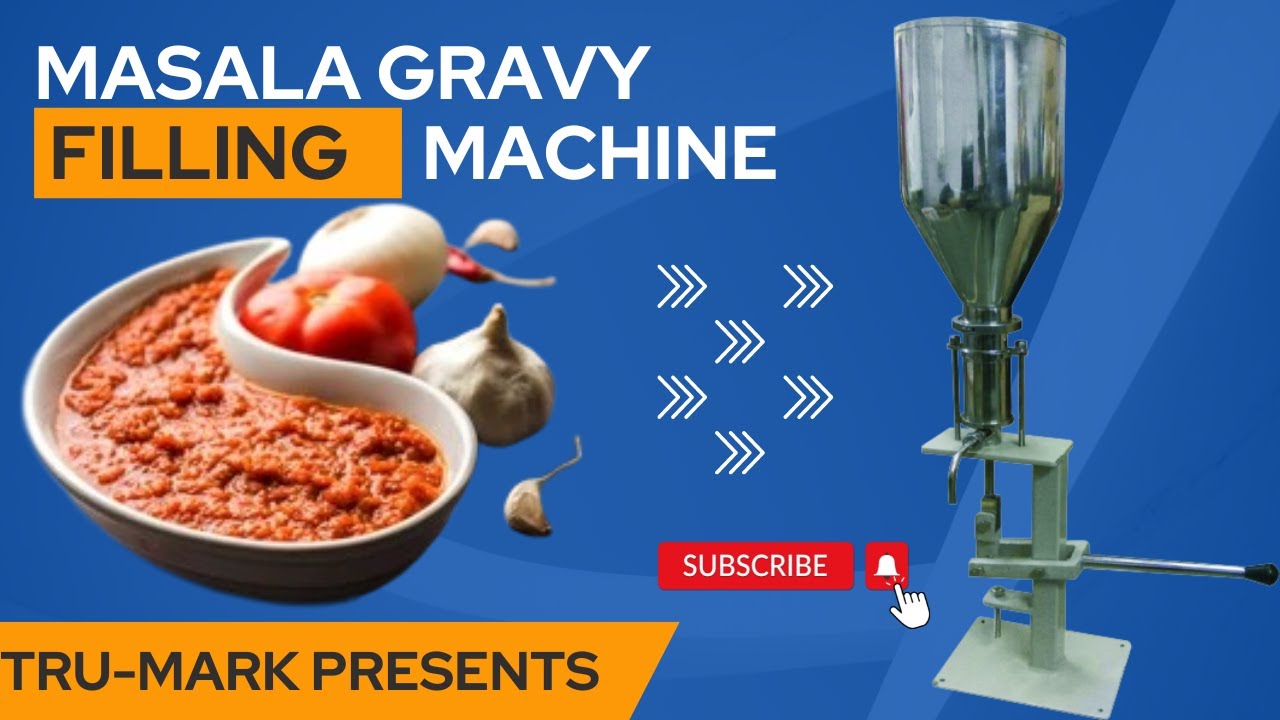 MANUAL MASALA GRAVY FILLING MACHINE - YouTube