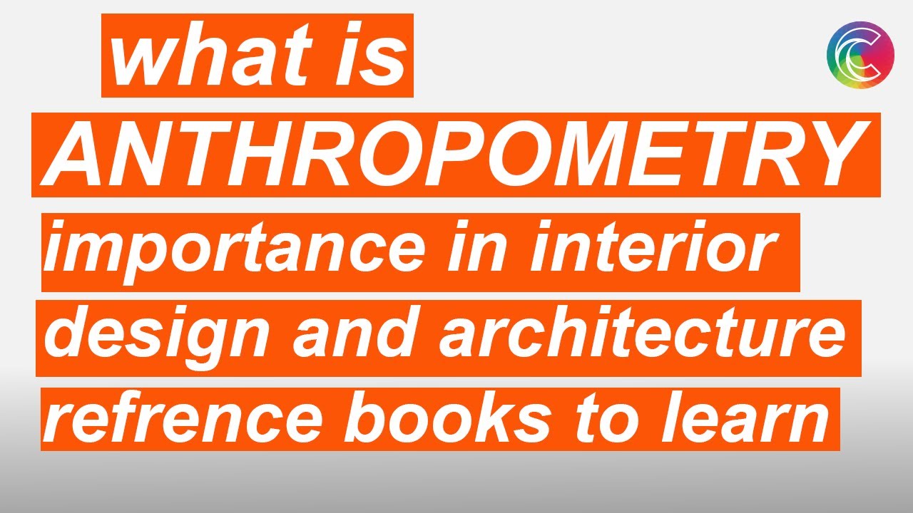 Anthropometry in interior design & architecture|Ep.2 complete interior ...