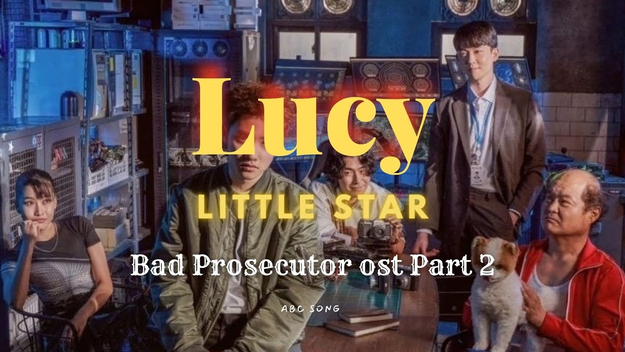 Lucy - little star ( Bad Prosecutor ost Part 2 ) SUB ESPAÑOL - YouTube