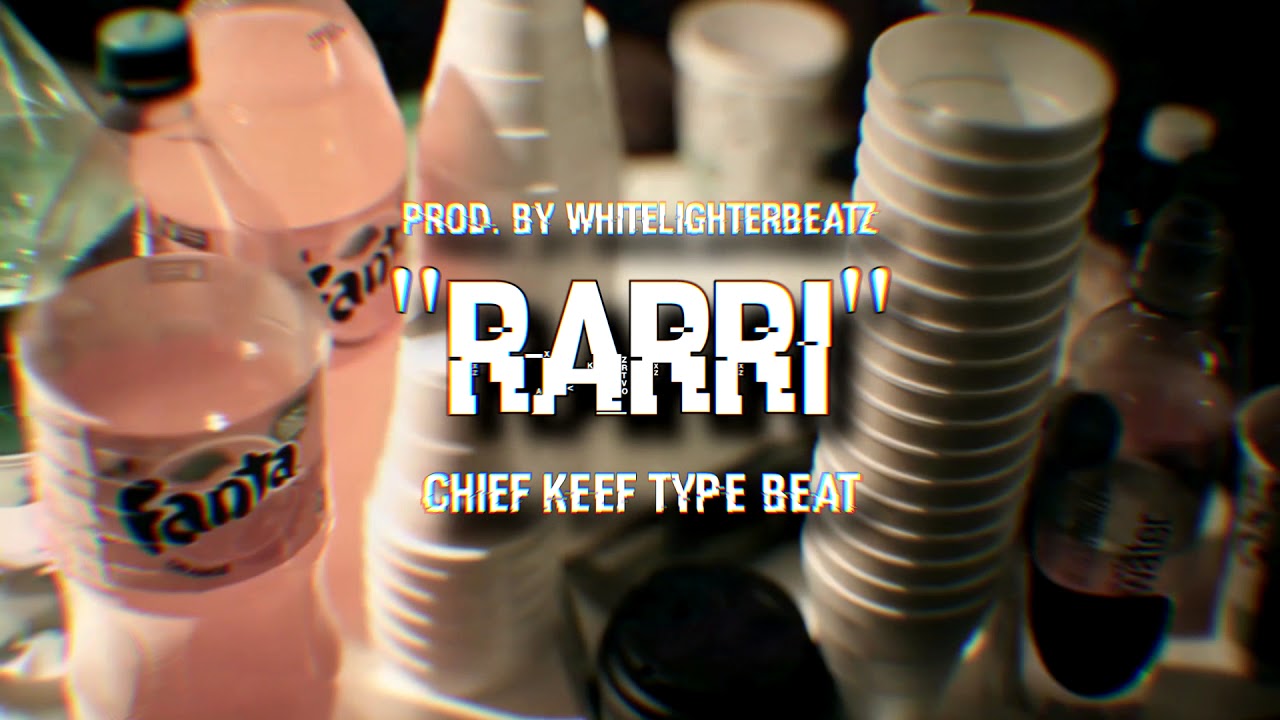 "RARRI" Chief Keef x Capo Type Beat (Prod. WhiteLighterBeatz) - YouTube