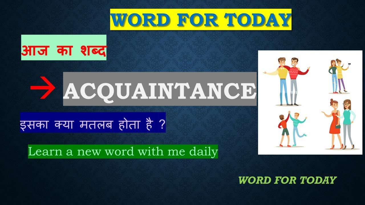 Word For Today - Acquaintance - YouTube