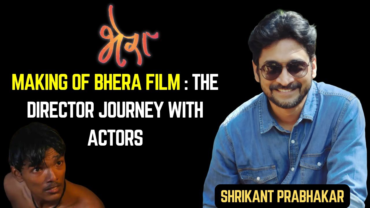 Making of Bhera film : The Director Journey with Actors| Bhera Film ...