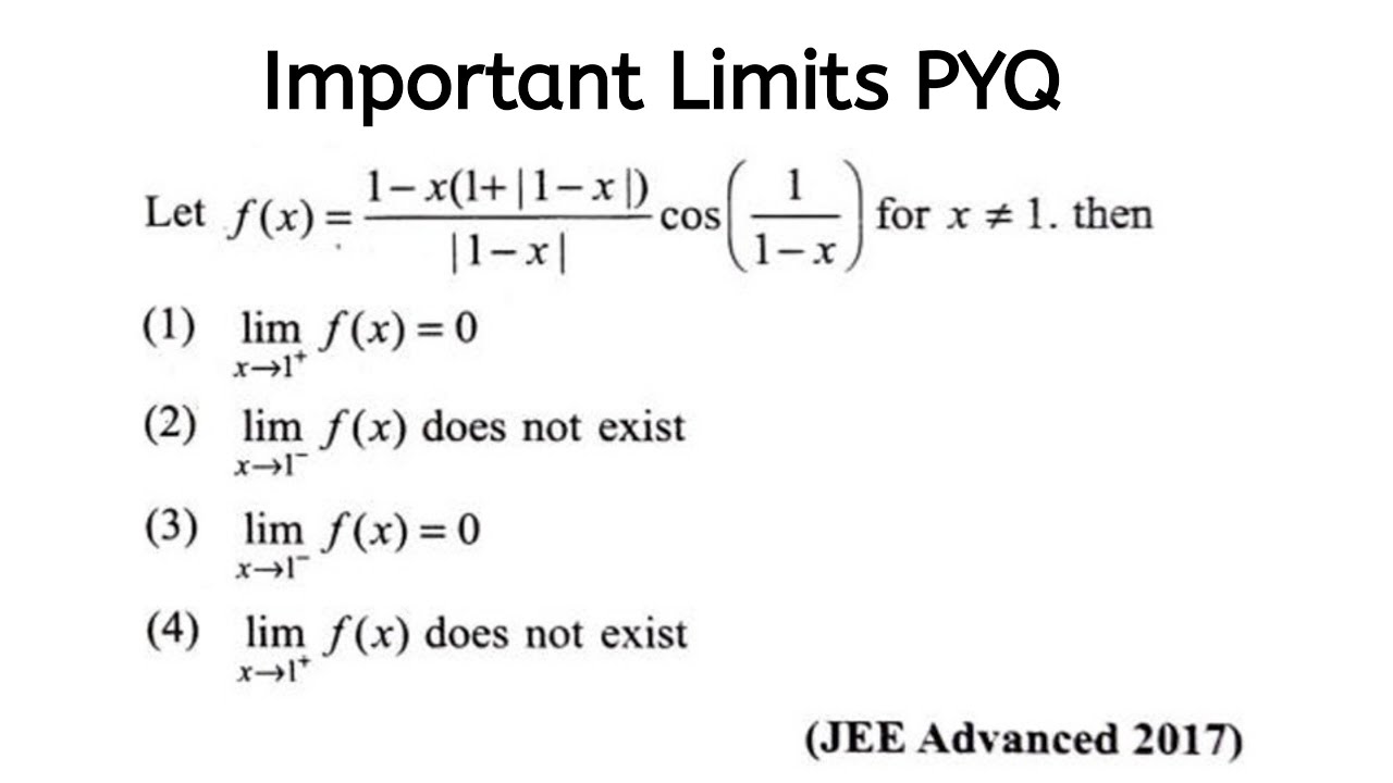 Limits Question 4 (JEE Advanced 2017 PYQ) - YouTube