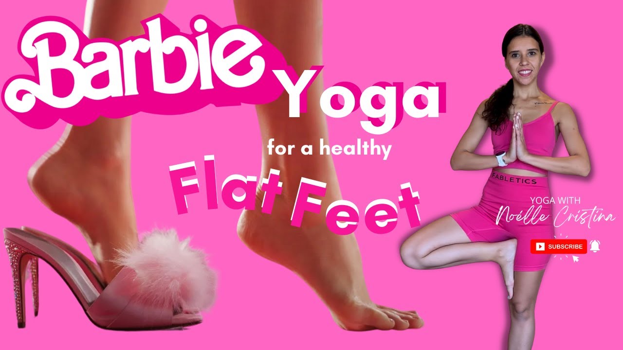 Hey Barbie | Barbie Yoga for a Flat Healthy Feet | Yogi Happy Feet | 17 ...