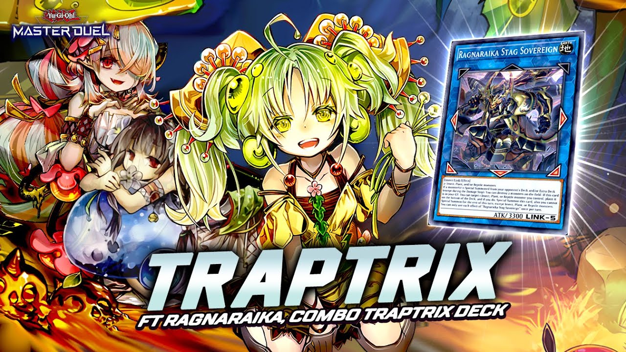 NEW TRAPTRIX ft RAGNARAIKA COMBO - TRAP HOLE TIME!!! / Yu-Gi-Oh! Master ...