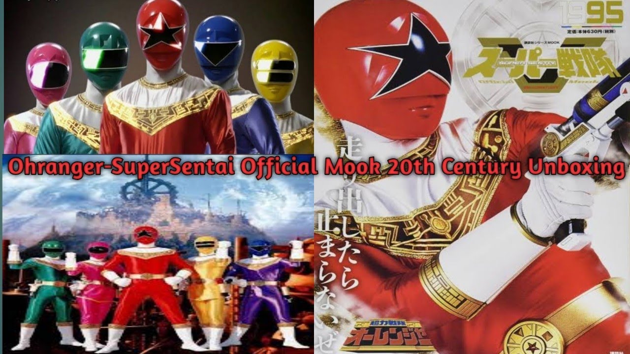 Ohranger - Super Sentai Official Mook 20th Century Unboxing # ...