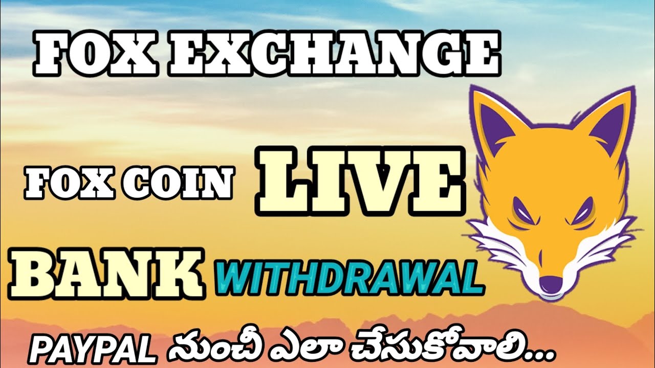 #FOX COIN LIVE WITHDRAWAL | #Fox Coin To Indian Rupee Transfer ...