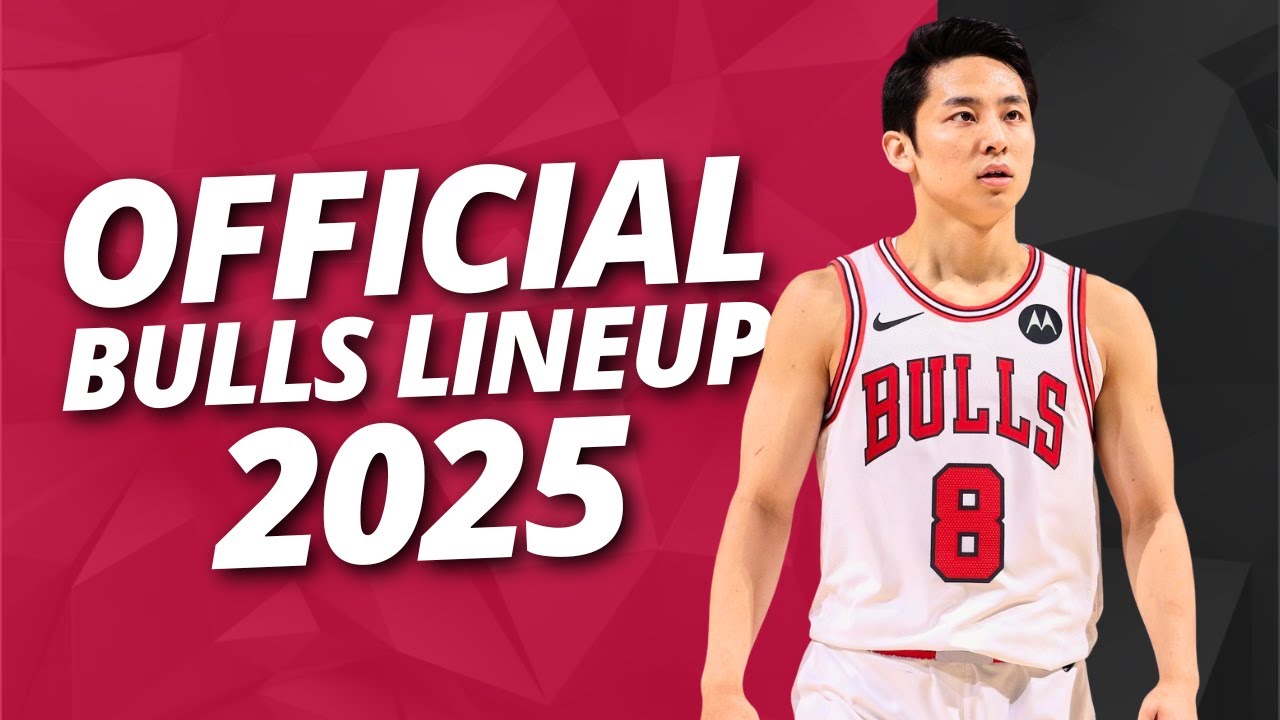 2025-2026 Chicago Bulls New Look Lineup - YouTube