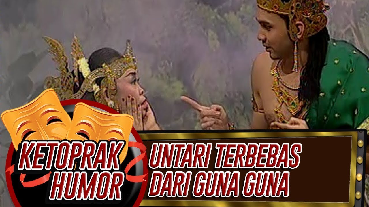 Senangnya Untari Terbebas Dari Guna Guna - Ketoprak Humor - YouTube