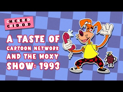 A Taste of Cartoon Network and The Moxy Show: 1993
