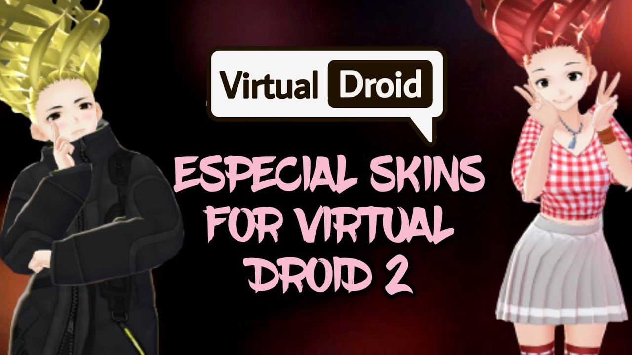 Especial Skins For Virtual Droid 2 | Best Skins in Virtual Droid 2 ...