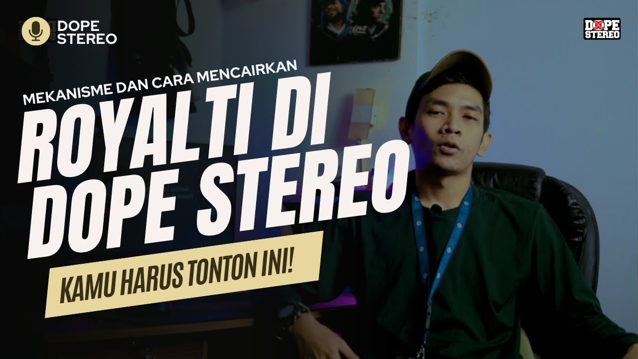 Mekanisme dan cara mencairkan ROYALTI di Dope Stereo. - YouTube