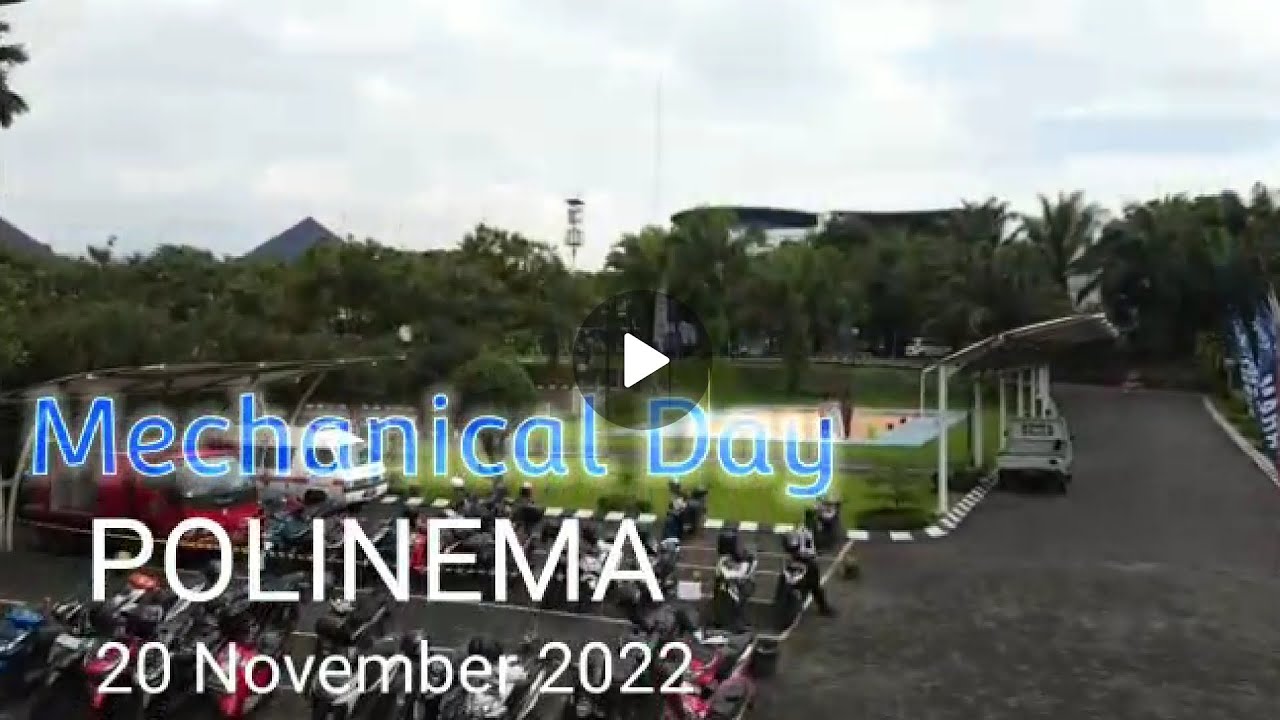 event Mechanical Day Polinema 20 November 2022 - YouTube