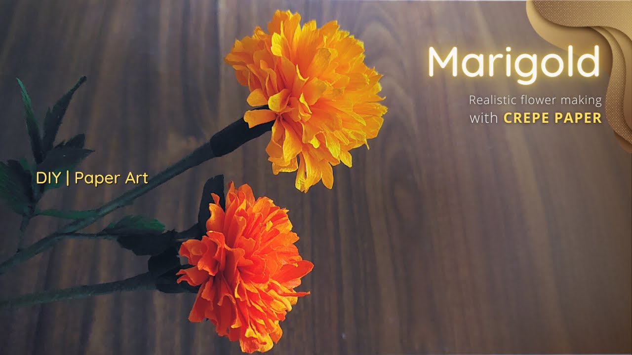 Marigold flower | Flower making with crepe paper | DIY | Art and craft ...