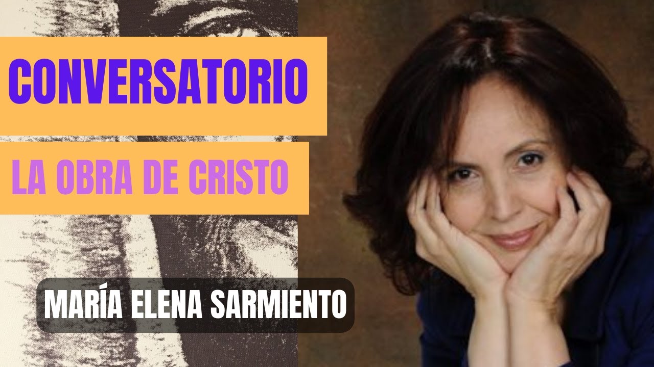 CONVERSANDO CON MARÍA ELENA SARMIENTO - YouTube
