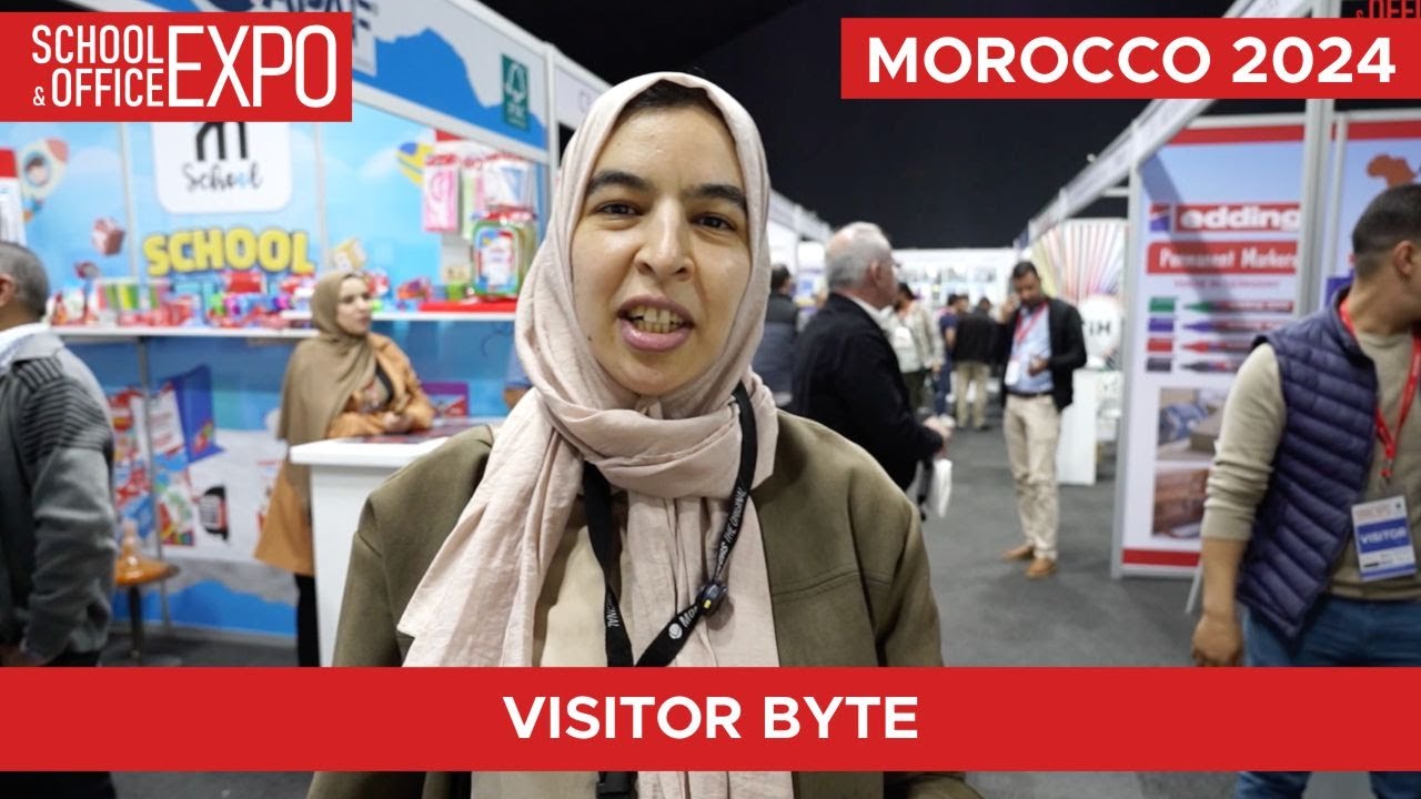 School & Office Expo 2024 Morocco | Visitor Byte - YouTube