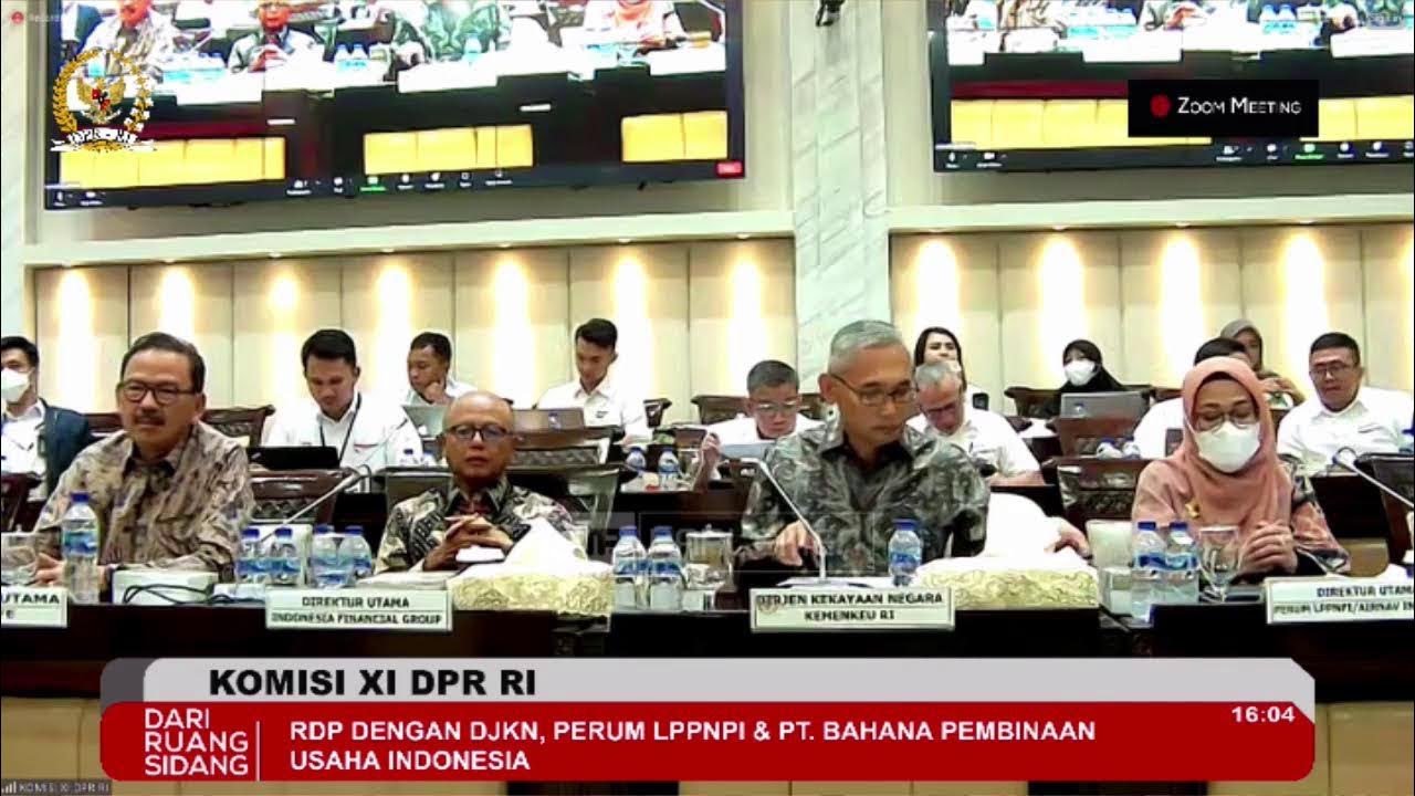 LIVE STREAMING - KOMISI XI DPR RI RDP DENGAN DJKN, PERUM LPPNP, BPUI - YouTube