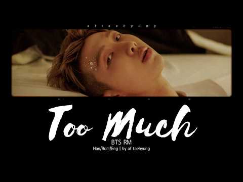 BTS RM - Too Much (Color Coded Lyrics/Han/Rom/Eng)