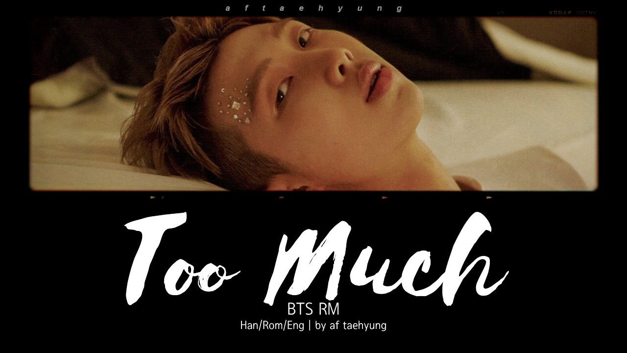 BTS RM - Too Much (Color Coded Lyrics/Han/Rom/Eng) - YouTube