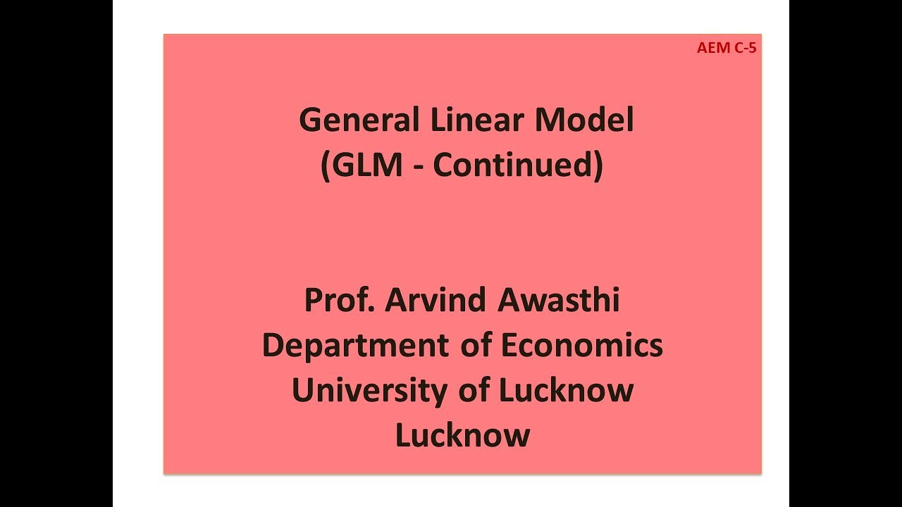 General Linear Model (GLM - Continued) - YouTube