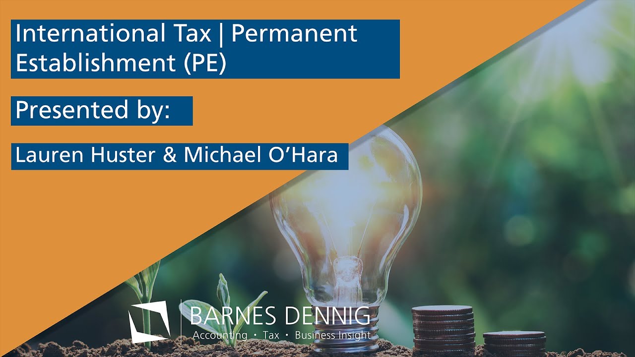 International Tax | Permanent Establishment (PE) Explained - YouTube