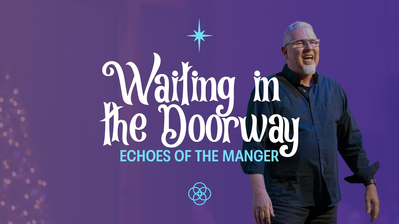 WAITING IN THE DOORWAY | Echoes of the Manger | Rod Stafford, Fairfax ...