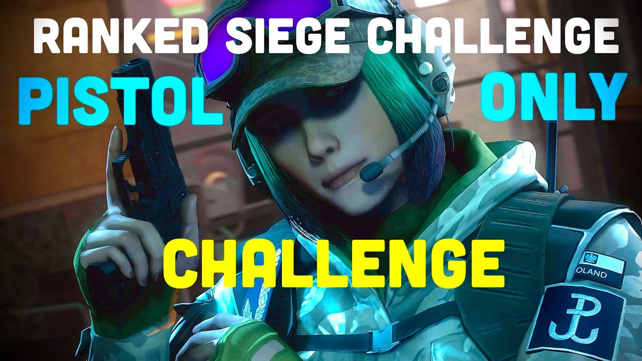 Pistol ONLY Challenge Ranked Rainbow Six Siege - YouTube
