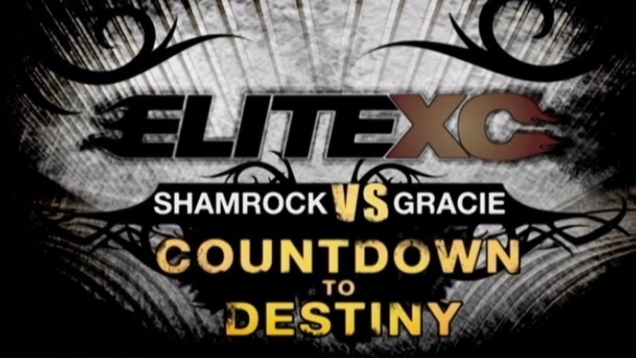 ELITE XC - COUNTDOWN TO DESTINY: SHAMROCK -VS- GRACIE PROMO - SHOWTIME BROADCAST 2007 ...