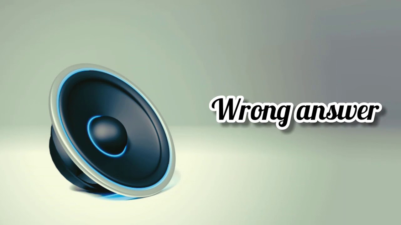 Wrong answer - popular meme comedy sound effects | sfx | No copyright ...