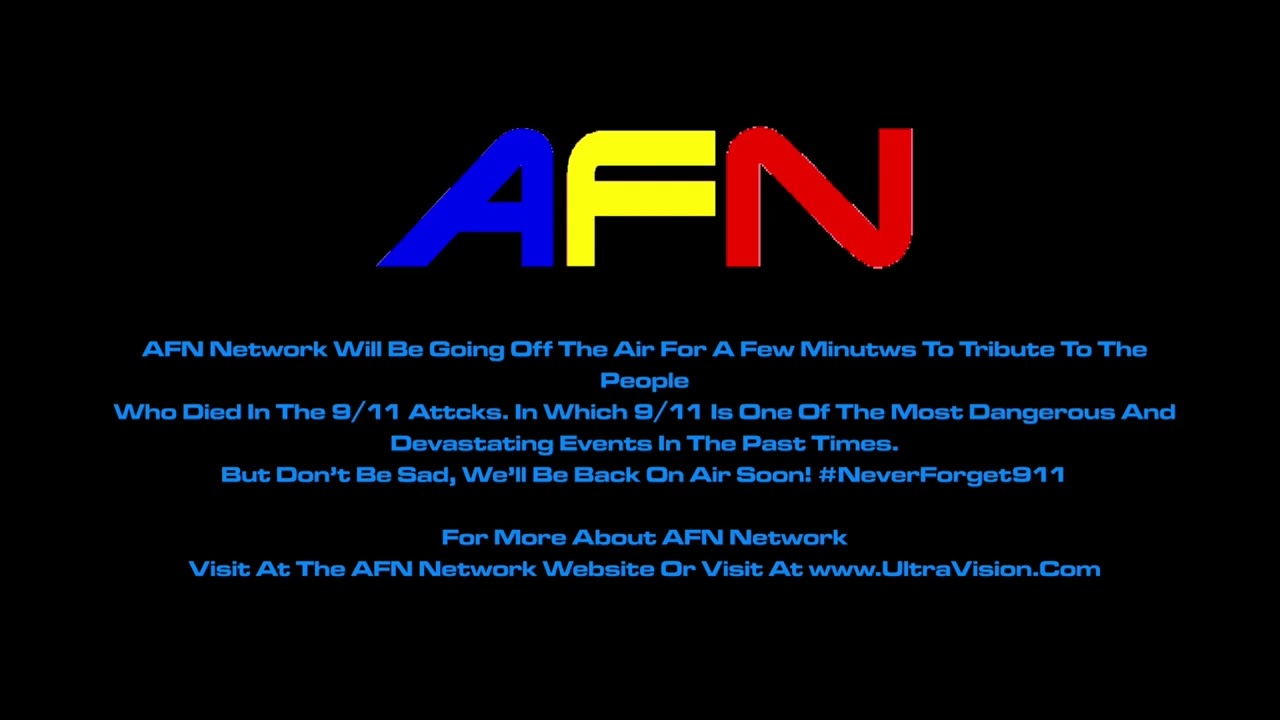 AFN Network - 9/11 Off The Air Message #neverforget911 (September 11th ...