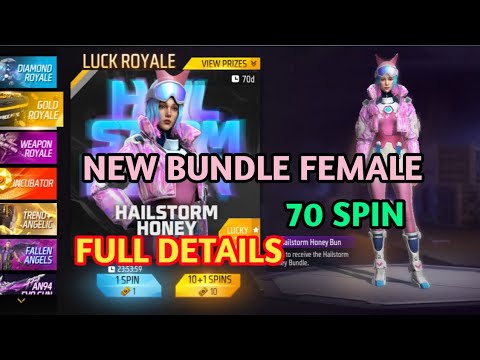 FREE FIRE FEMALE BUNDLE HAILSTORM HONEY FEMALE BUNDLE OPEN 70 SPIN FULL ...