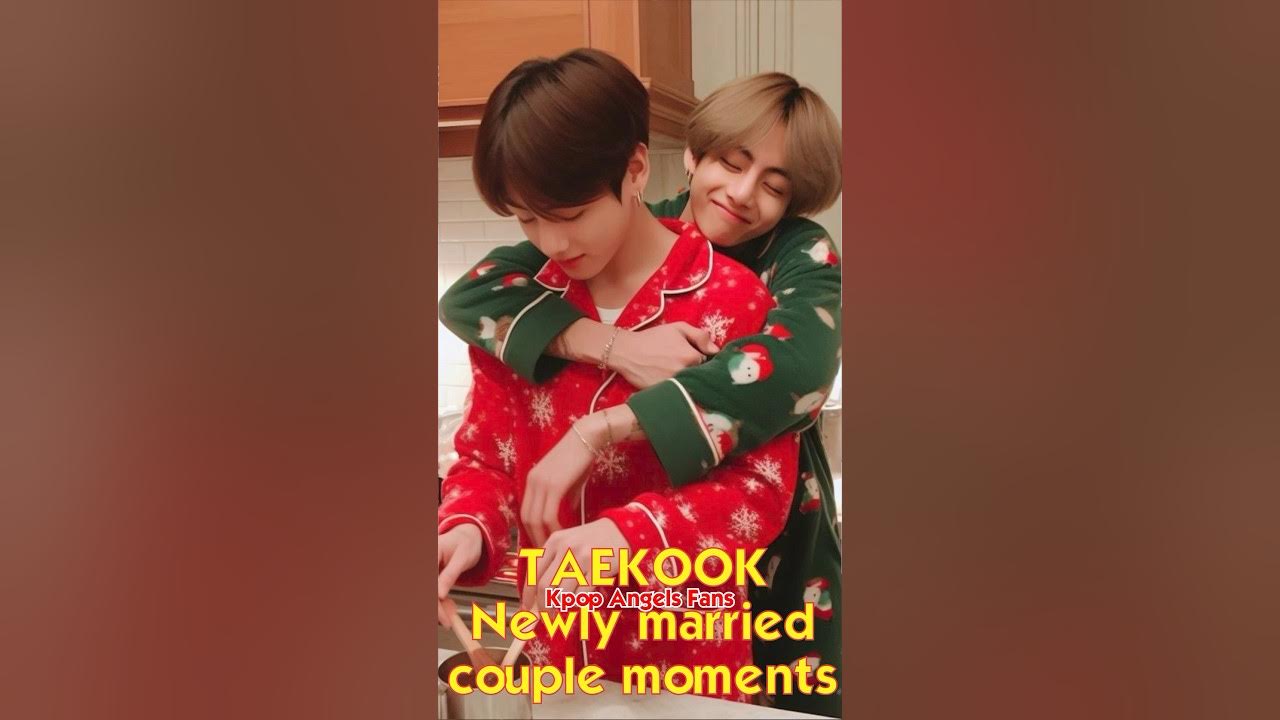 Taekook newly married couple moments-V & Jungkook best romantic moments-Taekook love story ...