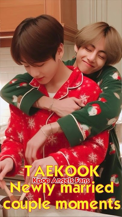 Taekook newly married couple moments-V & Jungkook best romantic moments-Taekook love story ...