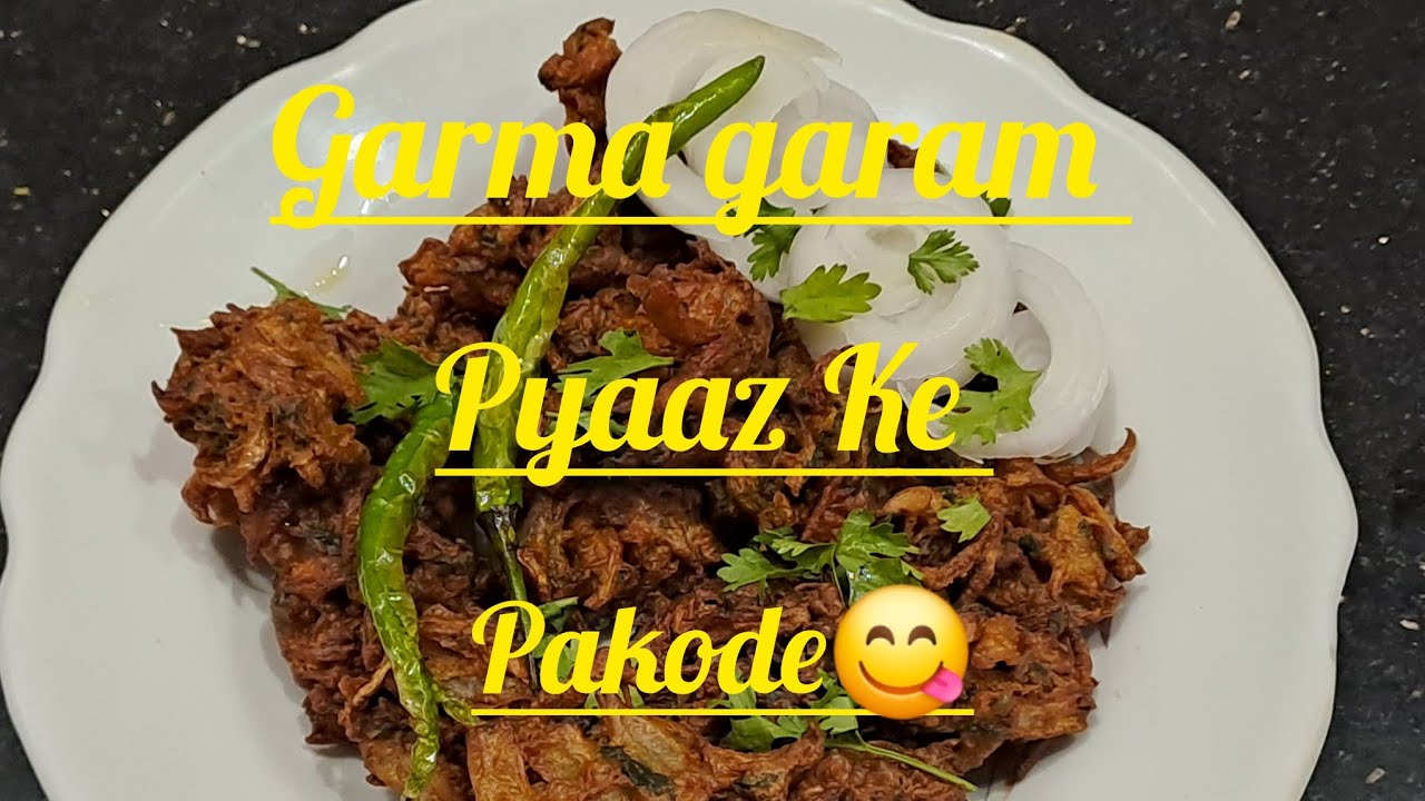Garama garam pyaaz ke pakode| pyaaz pakoda recipe 😋 😋😋 - YouTube