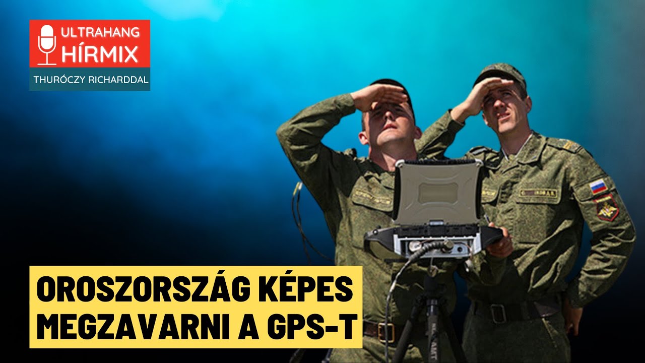 Oroszország képes megzavarni a GPS-t - Hírmix - YouTube