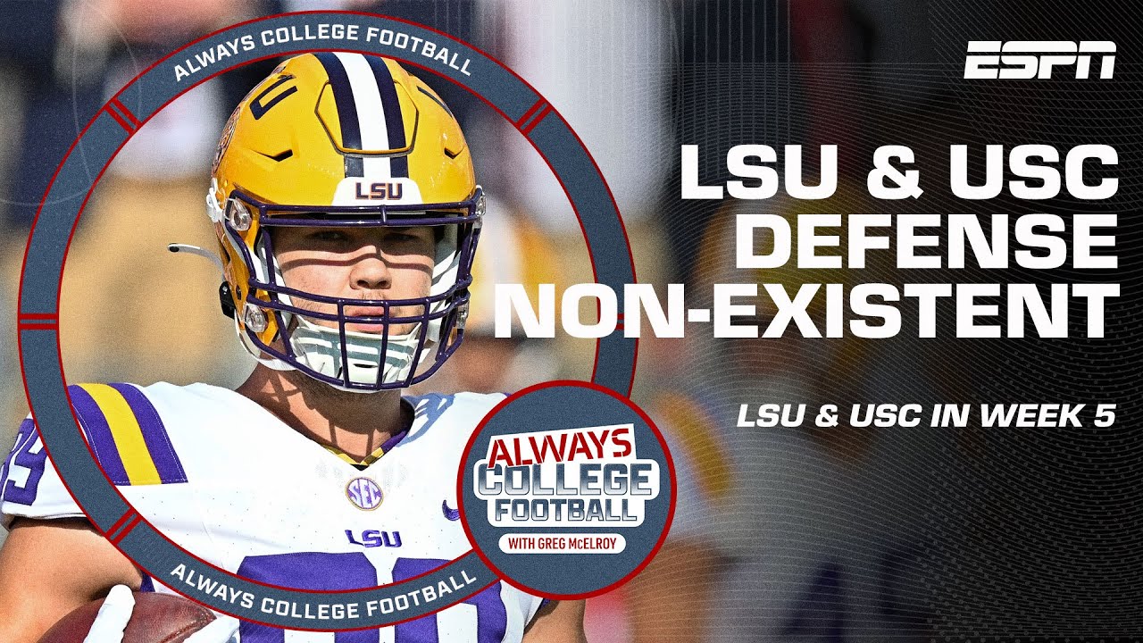 LSU & USC: Some of the WORST defense of the season 😳 | Always College ...