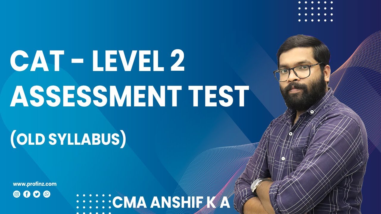 CAT - LEVEL 2 Assessment Test (Old Syllabus) - YouTube