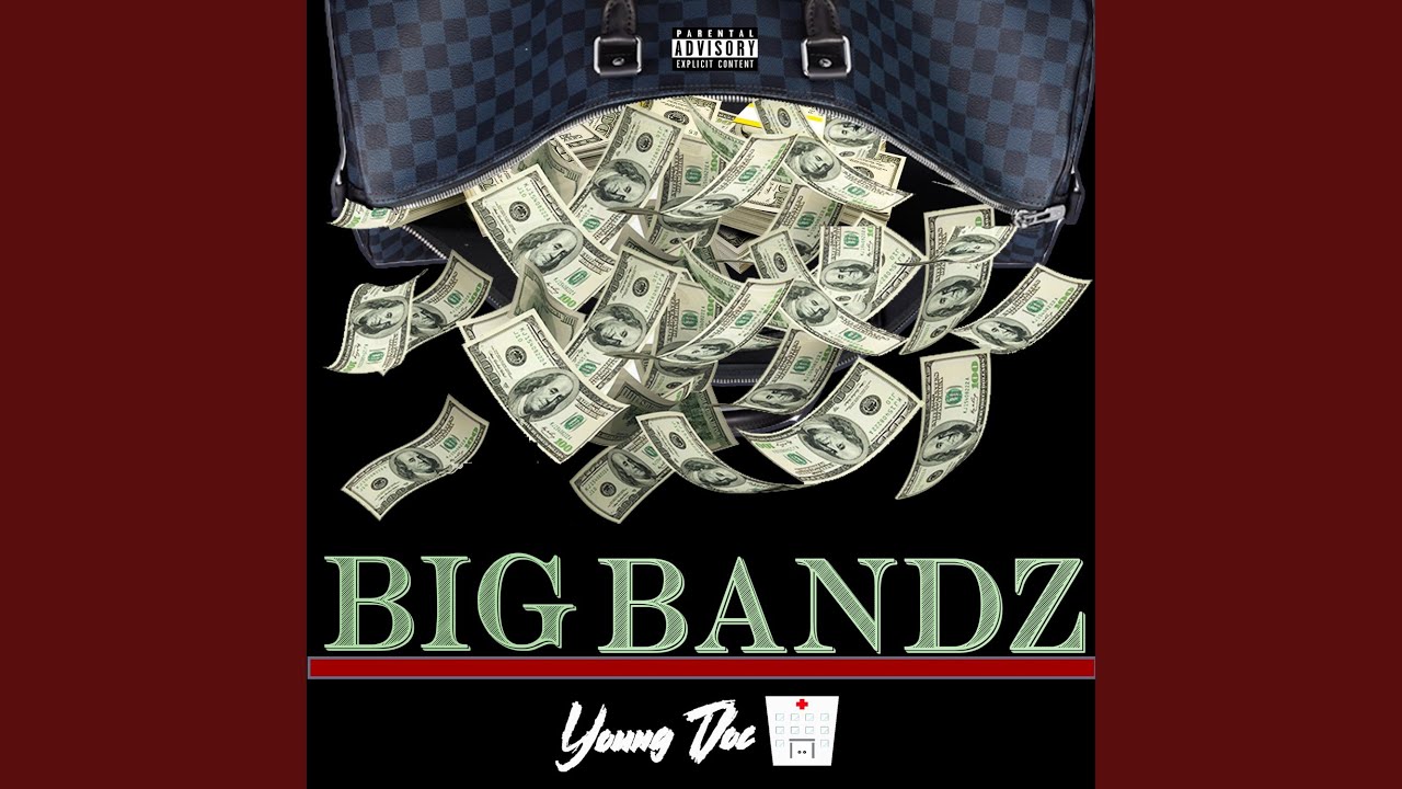 Big Bandz - YouTube
