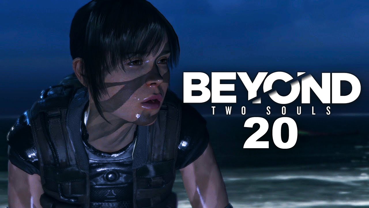 BEYOND: TWO SOULS [REMASTERED] [020] - You're In The Army Now - YouTube