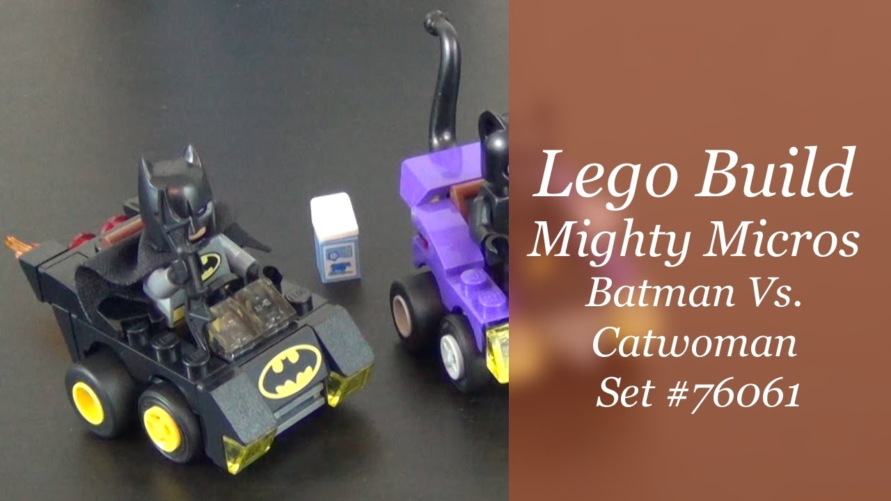 Let's Build - LEGO Mighty Micros: Batman Vs. Catwoman Set #76061 - YouTube
