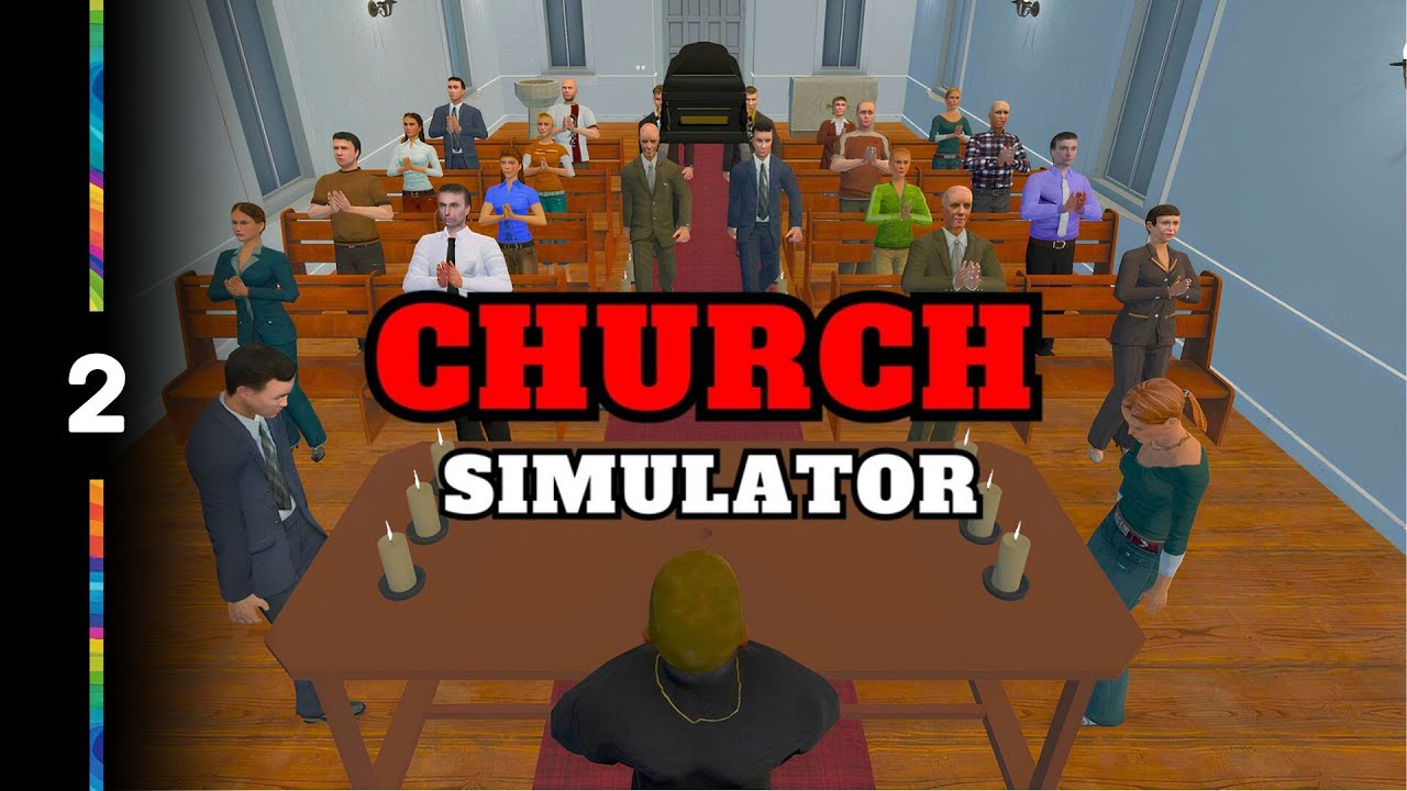 CUATRO BAUTIZOS Y UN FUNERAL | Church Simulator | Parte #2 | Gameplay ...
