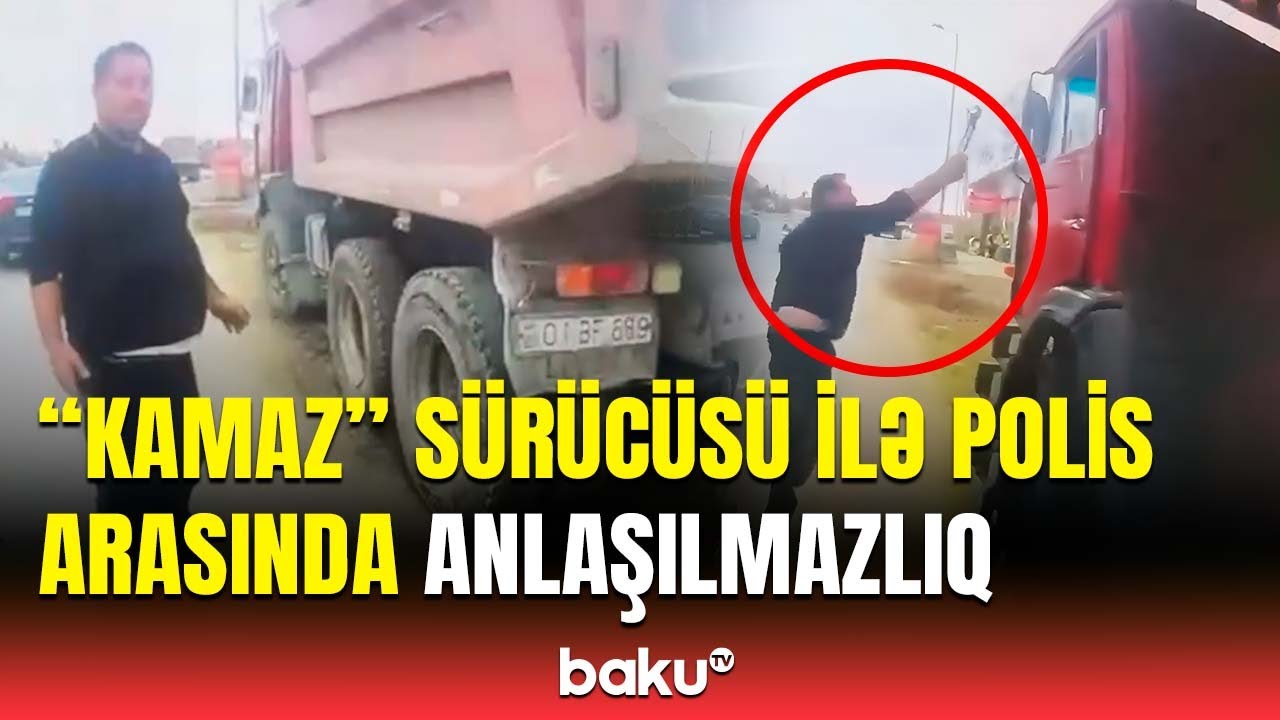 “KamAZ” sürücüsü yolun ortasında “hoqqa verdi” | Hadisənin anbaan ...
