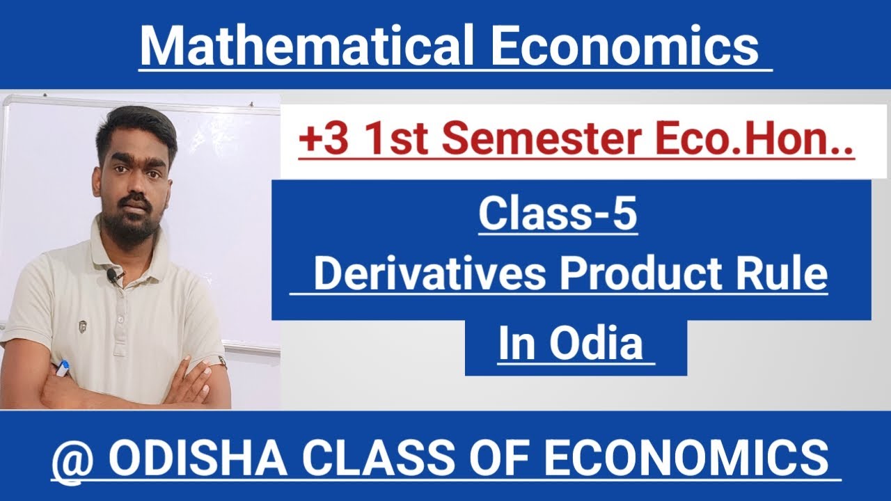 +3 Economics Honours | 1st Semester | Derivatives Product Rule ...