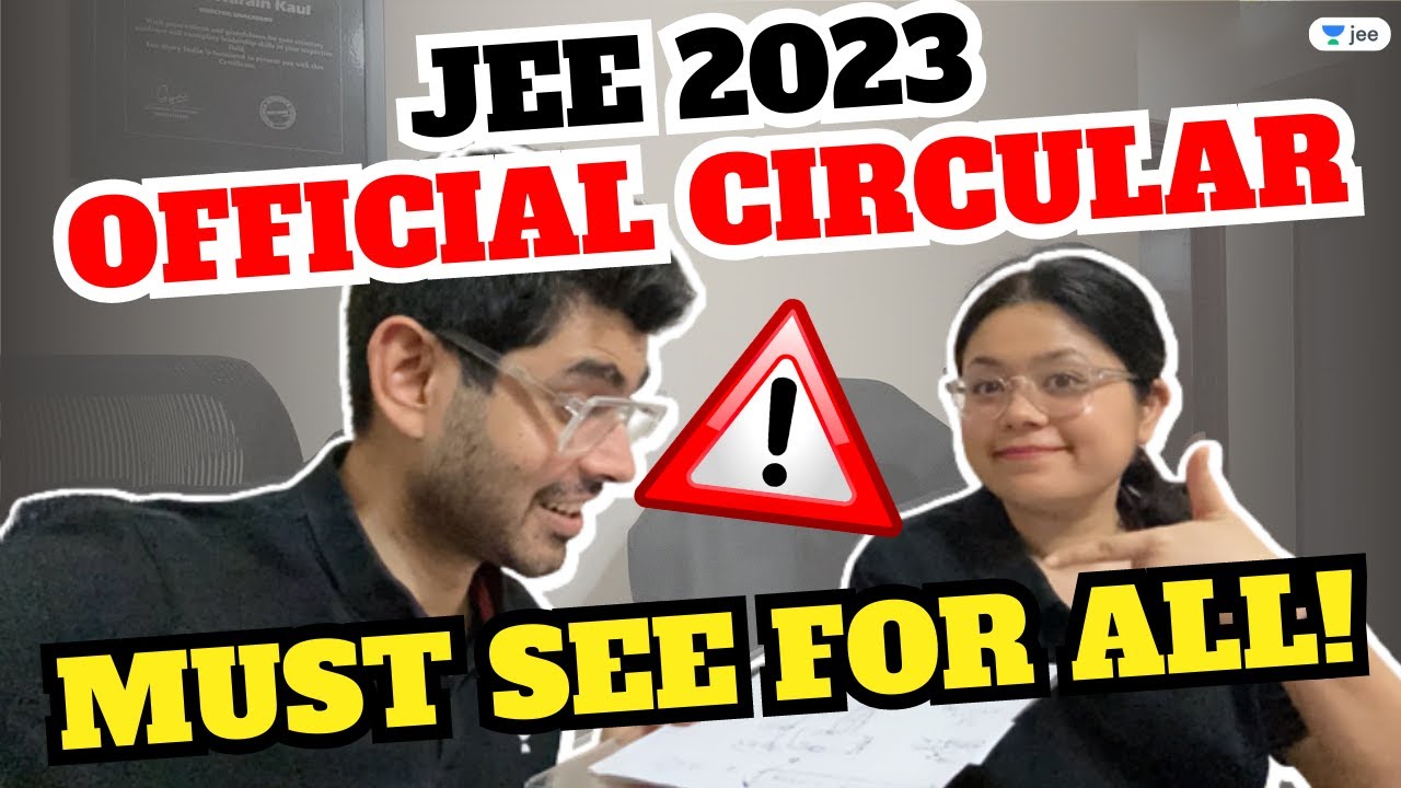 🚨 JEE 2023 Official Circular ⚠️ - MUST see for ALL #jee #namokaul # ...